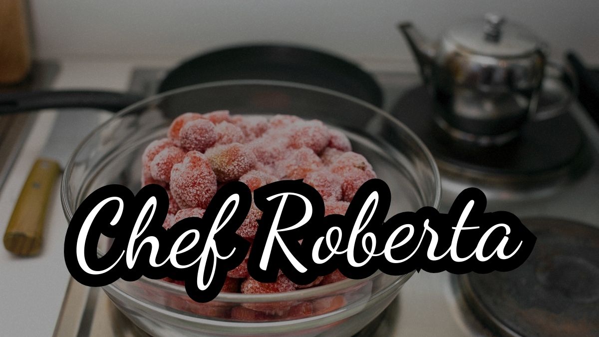 Blog » Chef Roberta Official